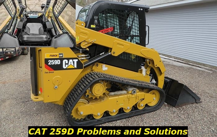 CAT 259D Problems: Common Issues and Solutions for Them