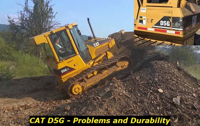CAT D5G: Problems, Durability, Repairs