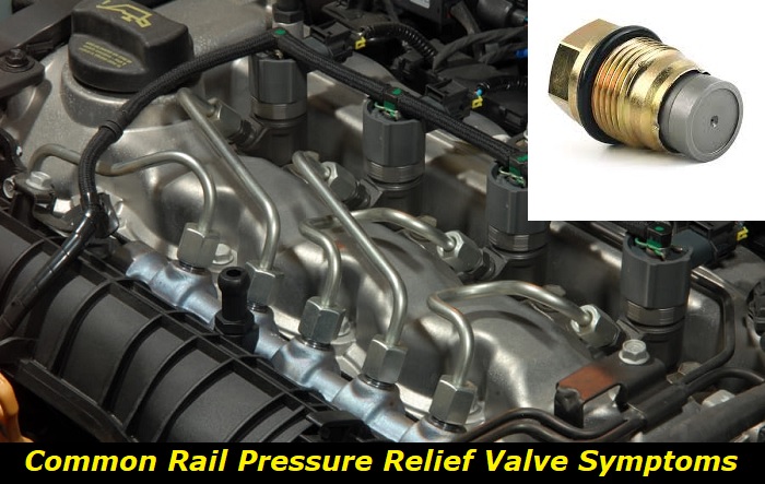Common Rail Pressure Relief Valve Symptoms and Fixes