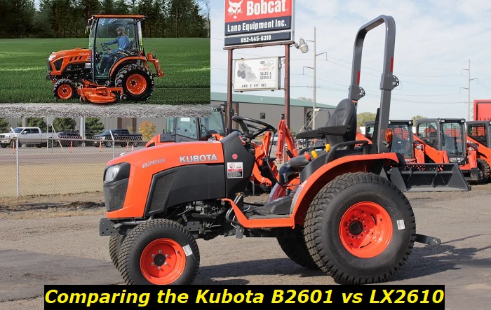 Kubota B2601vs LX2610: Differences in Specs and Primary Tasks