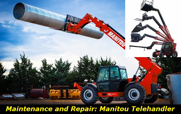 Manitou Telehandler Troubleshooting: What Can Go Wrong and How to Fix?