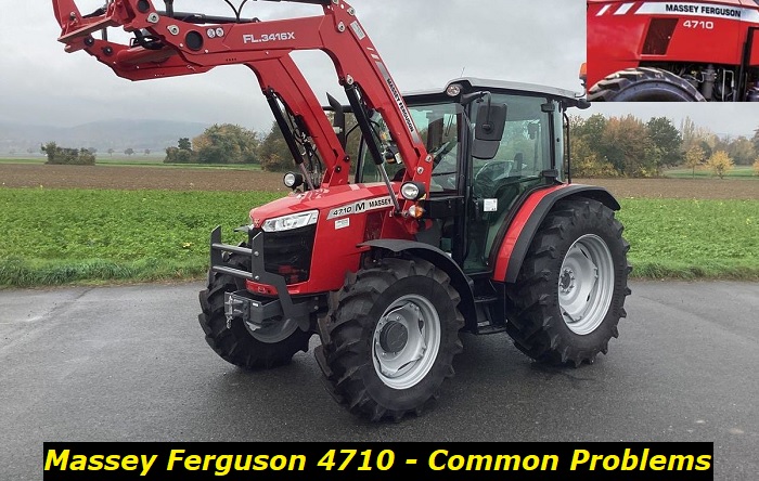 Massey Ferguson 4710: Problems, Durability, Repairs