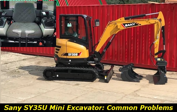Sany SY35U: Problems, Durability, Repairs